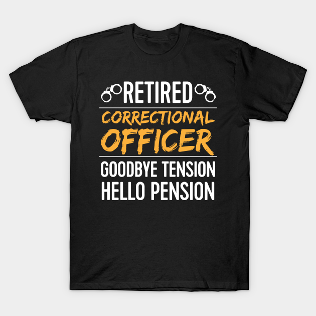 Retired 2020 Correctional Officer Funny Retirement Humor Ts